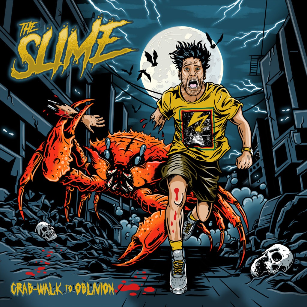 THE SLIME – Crabwalk To Oblivion - Music In Belgium