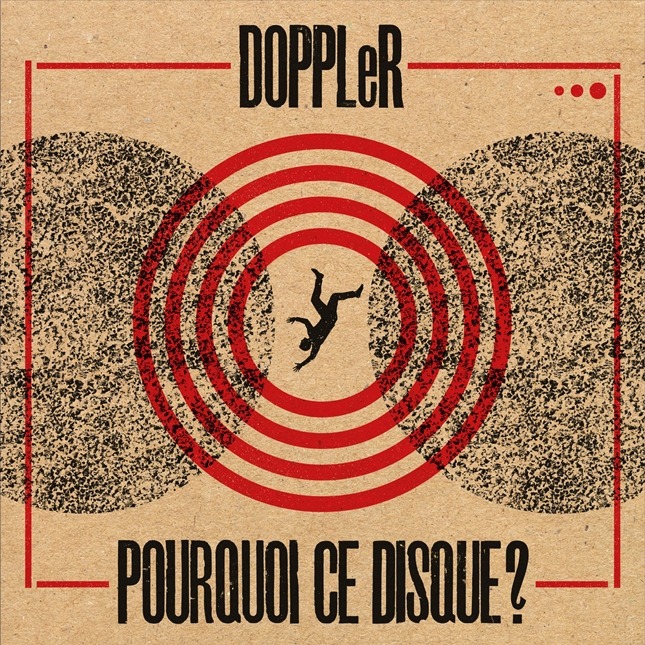 DOPPLeR – Pourquoi Ce Disque ? - Music In Belgium